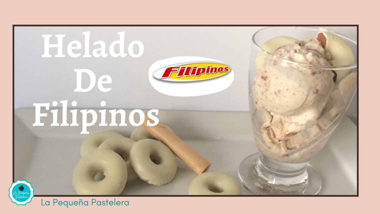 Helado de Filipinos || Irresistible || No lo creerás || Riquísimo - YouTube