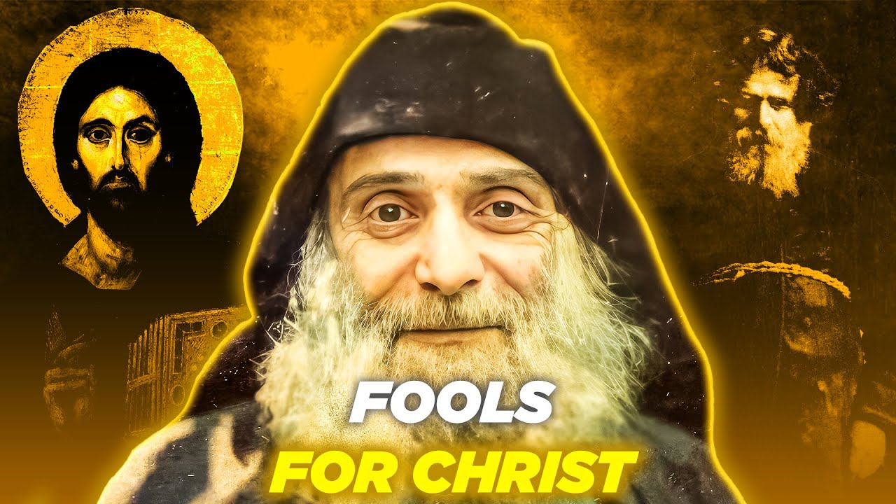 What Is a Fool for Christ? Orthodox Saints and the Path of Humility ...