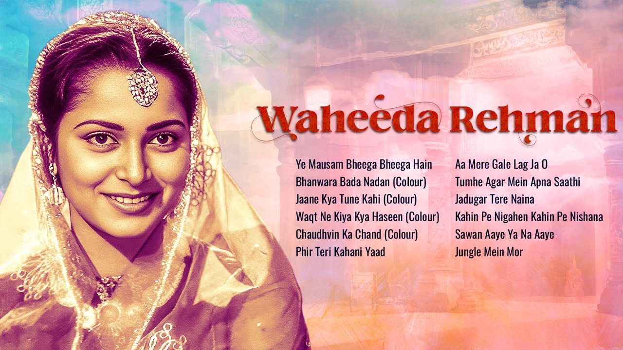 Best Of Waheeda Rehman Superhit Hindi Songs Collection | Evergreen ...