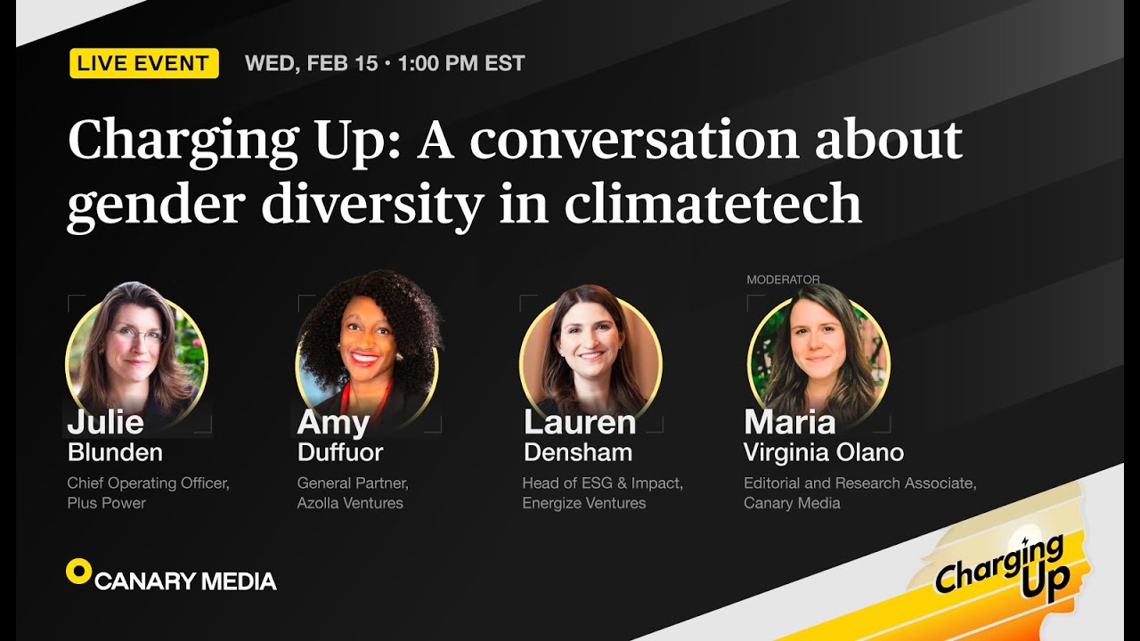 Charging Up: A conversation about gender diversity in climatetech - YouTube
