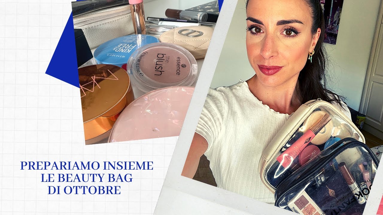 PREPARIAMO INSIEME LE BEAUTY BAG DI OTTOBRE 🥮🍁🍂 || Antonella Paglino # ...