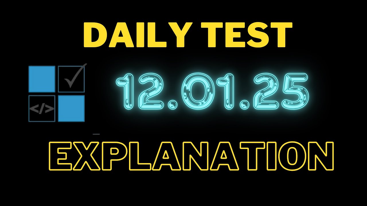 Today's Daily Test | Tried More than a hour Still failed | Fail ...