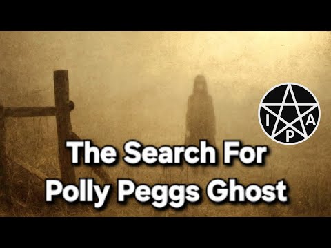 In Search of Polly Peggs Ghost - YouTube