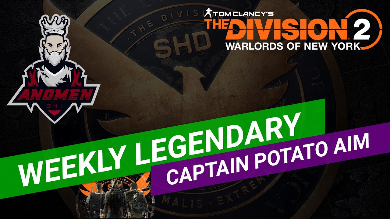 The Division 2 Weekly Legendary Mission Complete - Captain Potato Aim ...