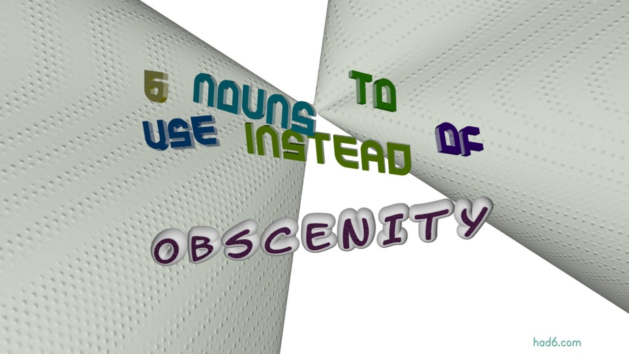 obscenity - 6 nouns synonym of obscenity (sentence examples) - YouTube