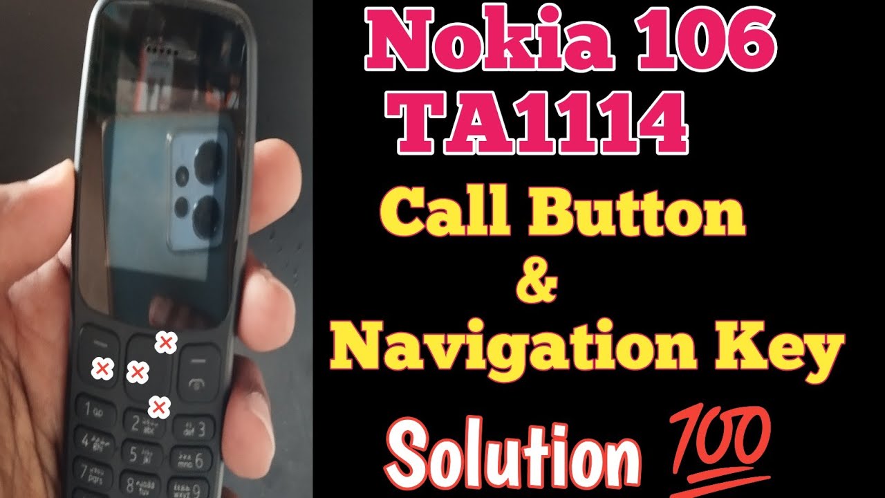 Nokia Ta 1114 Call Button Not Working 🔥 How To Repair Nokia Keypad ...