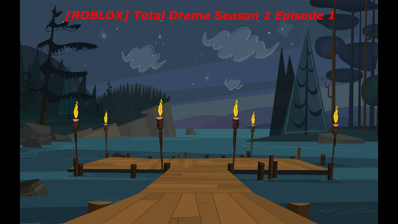 [ROBLOX] Total Drama Island Season 1 Episode 1 "Buckle Their Pants ...