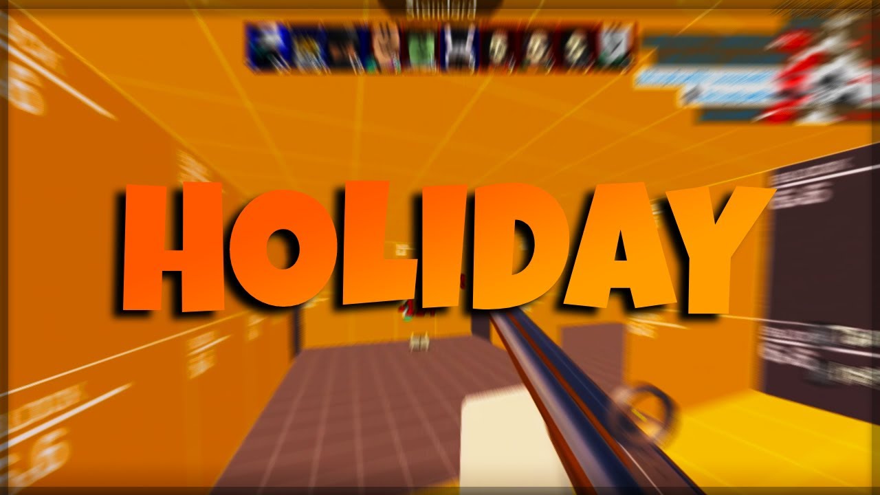 HOLIDAY- Roblox Arsenal Montage - YouTube
