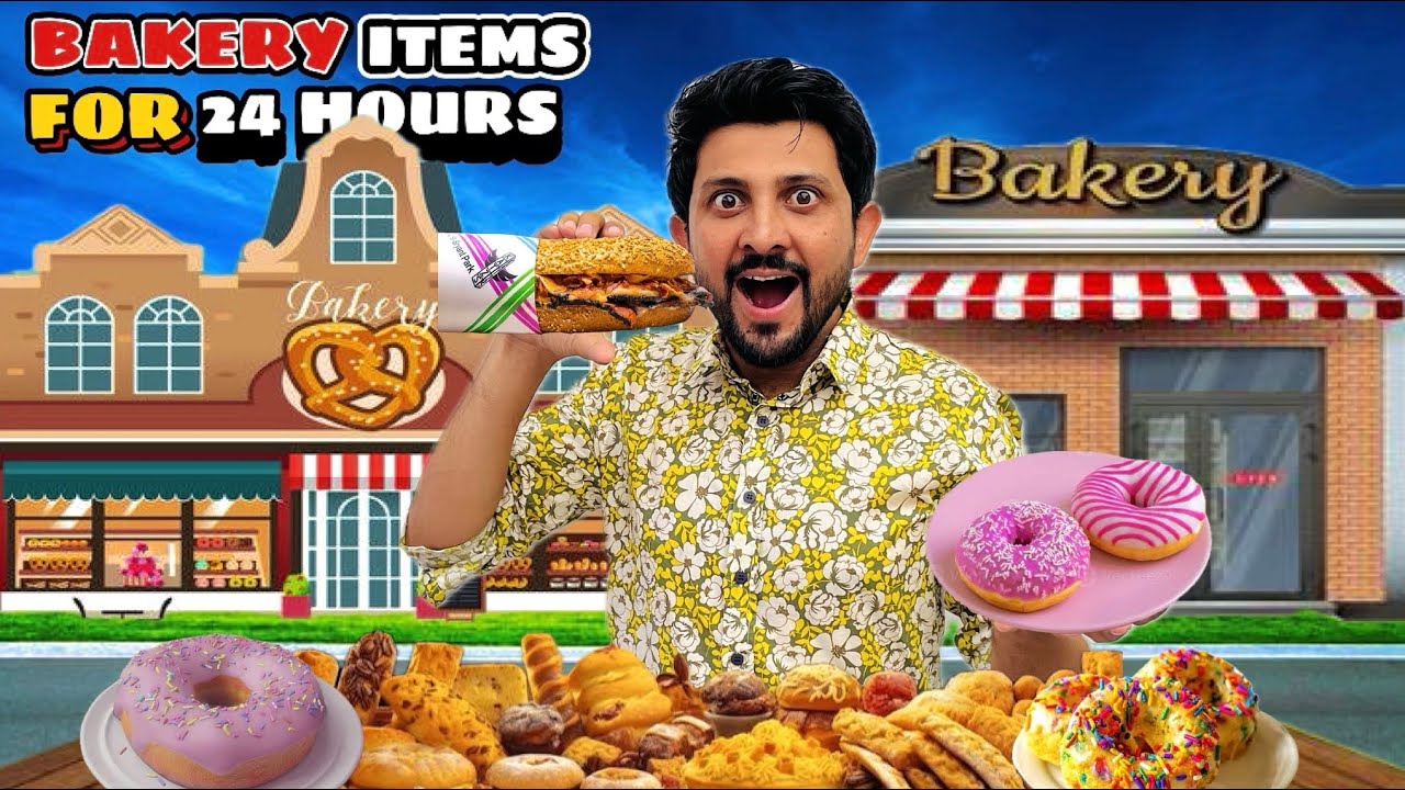 Eating Only Bakery Items For 24 Hours Challenge - YouTube
