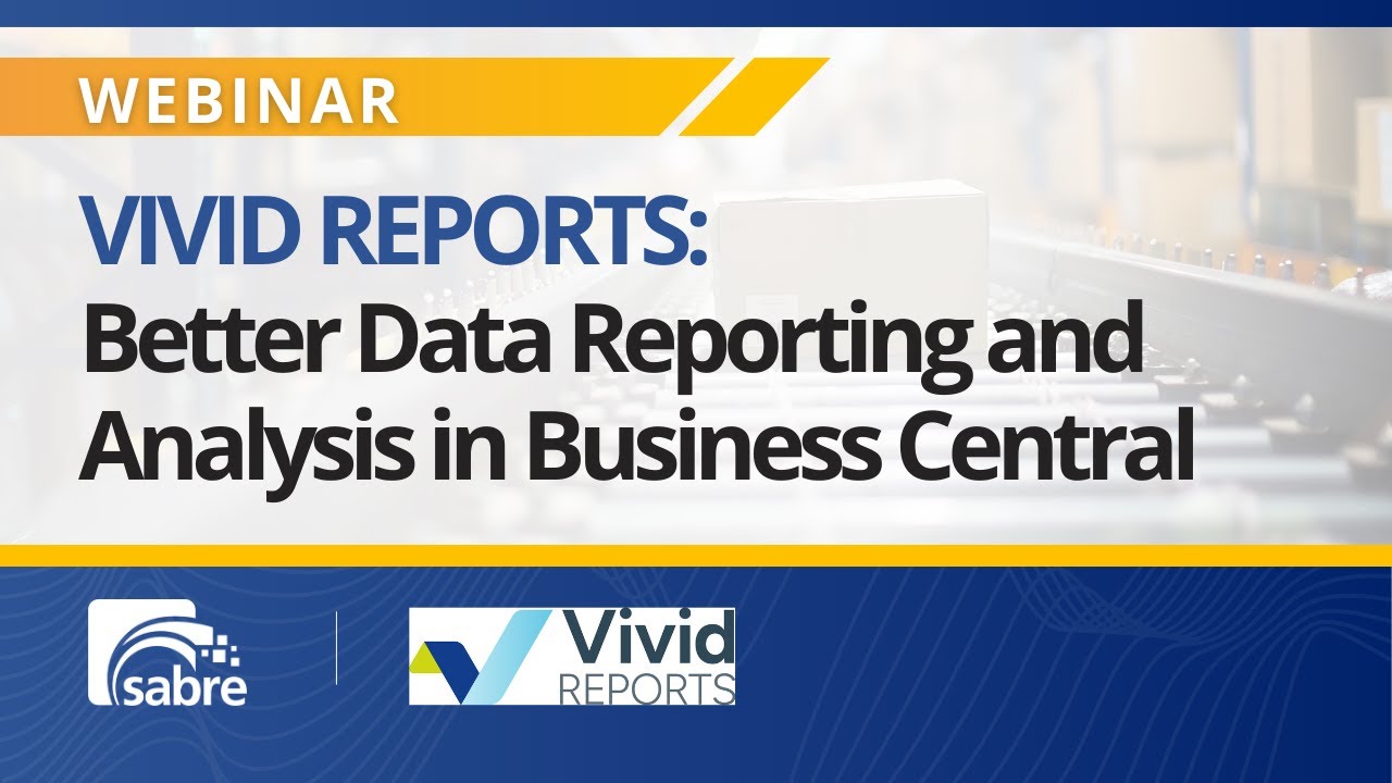 Vivid Reports - Better Data Reporting and Analysis in Business Central ...