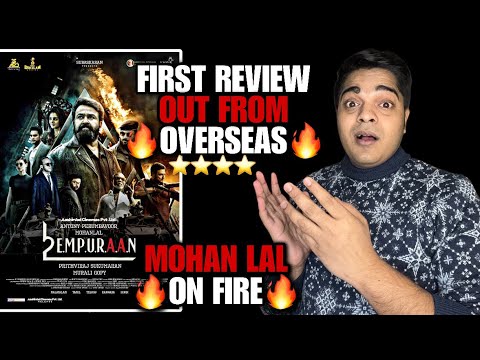 L2 Empuraan First Review From Overseas | Mohan Lal Lucifer 2 First ...