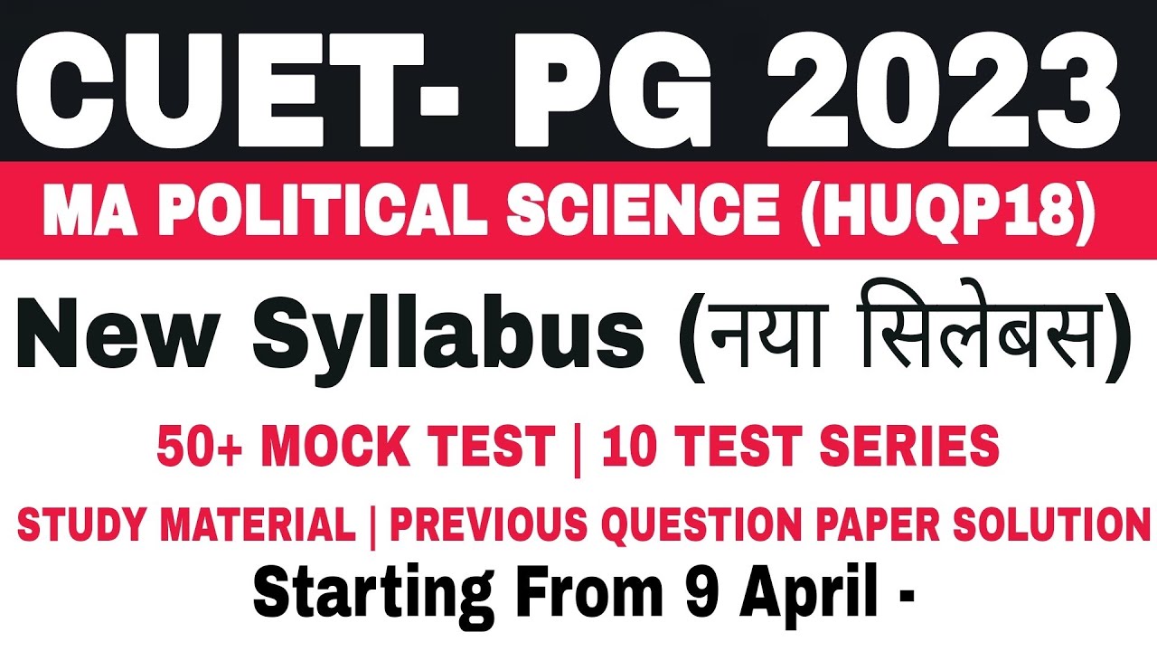 CUET Ma Political Science New Syllabus | 50+ Mock Test | Test Series ...