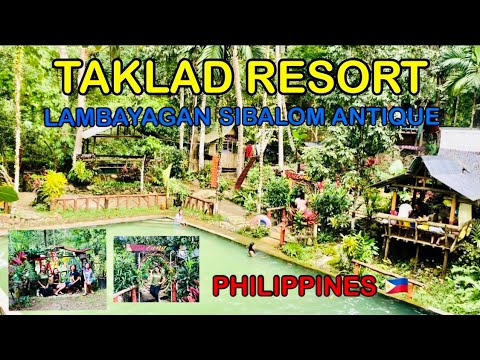 TAKLAD RESORT, LAMBAYAGAN SIBALOM ANTIQUE PHILIPPINES 🇵🇭 - YouTube