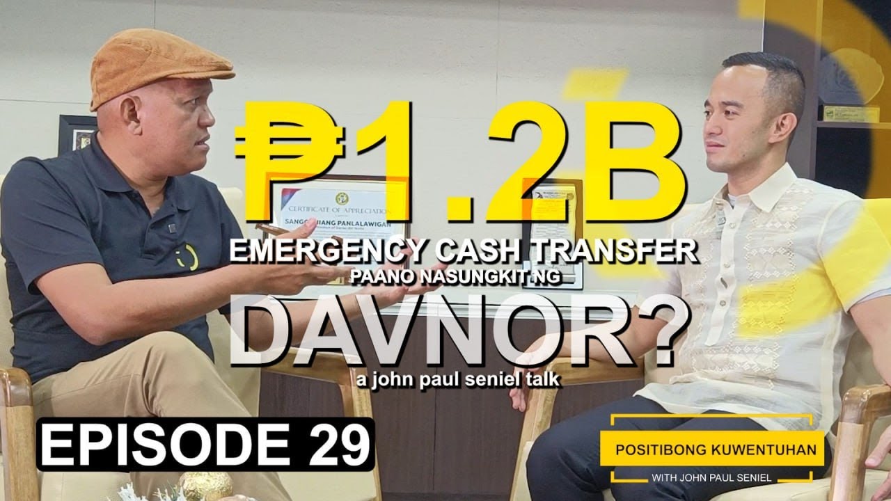 P1.2B EMERGENCY CASH TRANSFER, PAANO NASUNGKIT NG DAVNOR? | Positibong ...