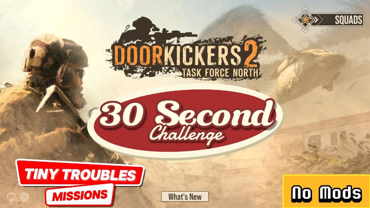 Door Kickers 2: Tiny Troubles Missions - 30 Second Challenge. - YouTube
