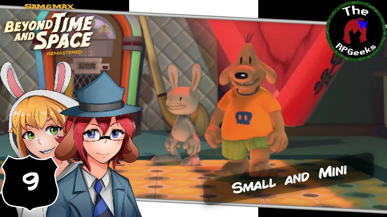 Small and Mini - Sam and Max: Beyond Time and Space - 9 - YouTube