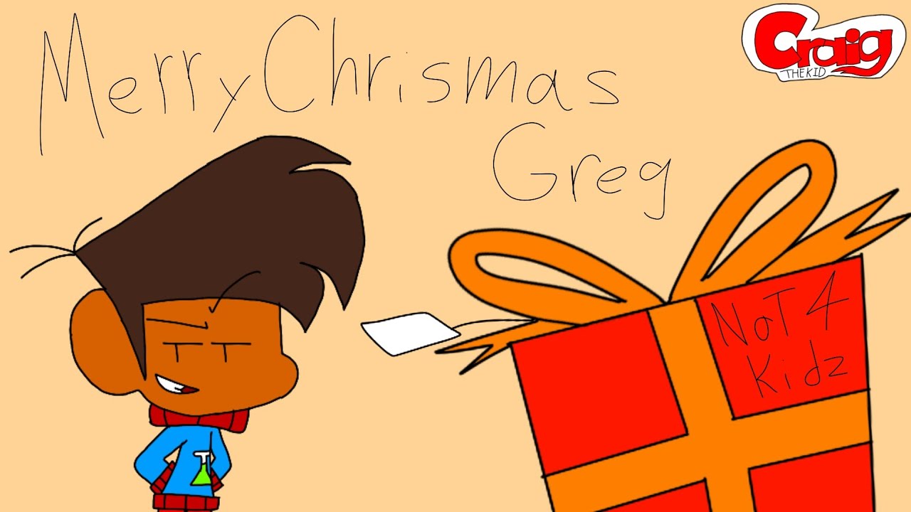 Craig the kid - Merry Christmas, Greg. - YouTube