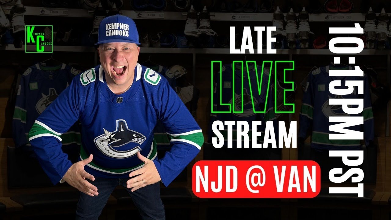 LATE LIVE Stream! Devils 6 - Canucks 5 - YouTube