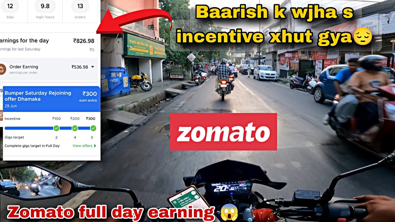 Baarish 🌧️k wjha s incentive xhut gya😔!! Zomato full day earning😱 - YouTube
