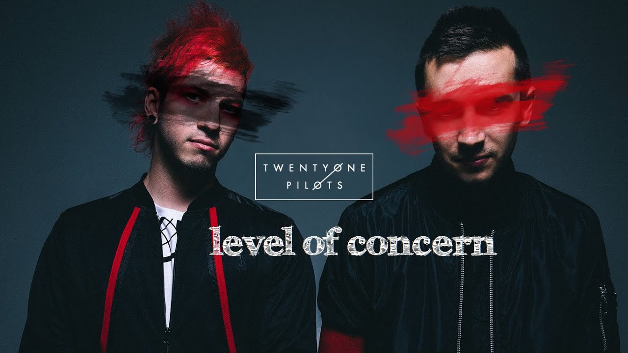 twenty one pilots-- Level of Concern - YouTube