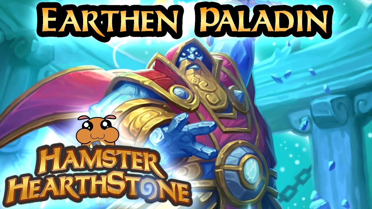 [ Hearthstone S113 ] Earthen Paladin - TITANS - YouTube