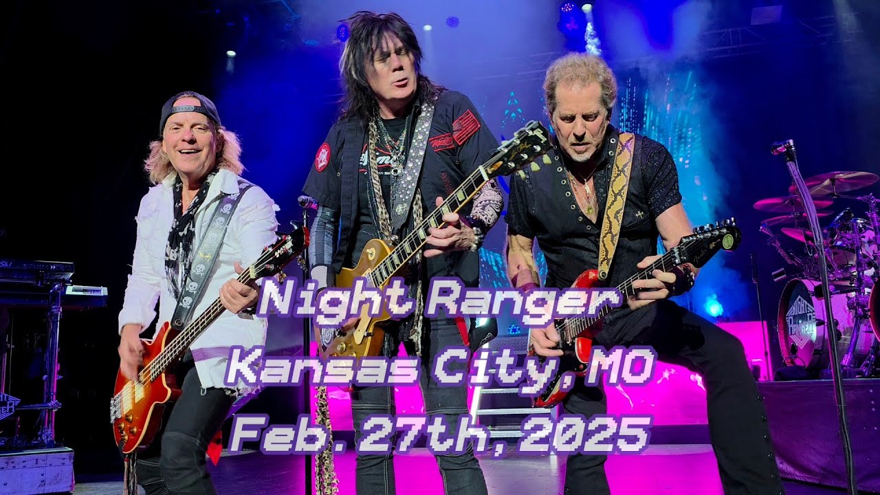 Night Ranger - Full Concert - Kansas City, MO - Uptown Theater 02/27/25 ...