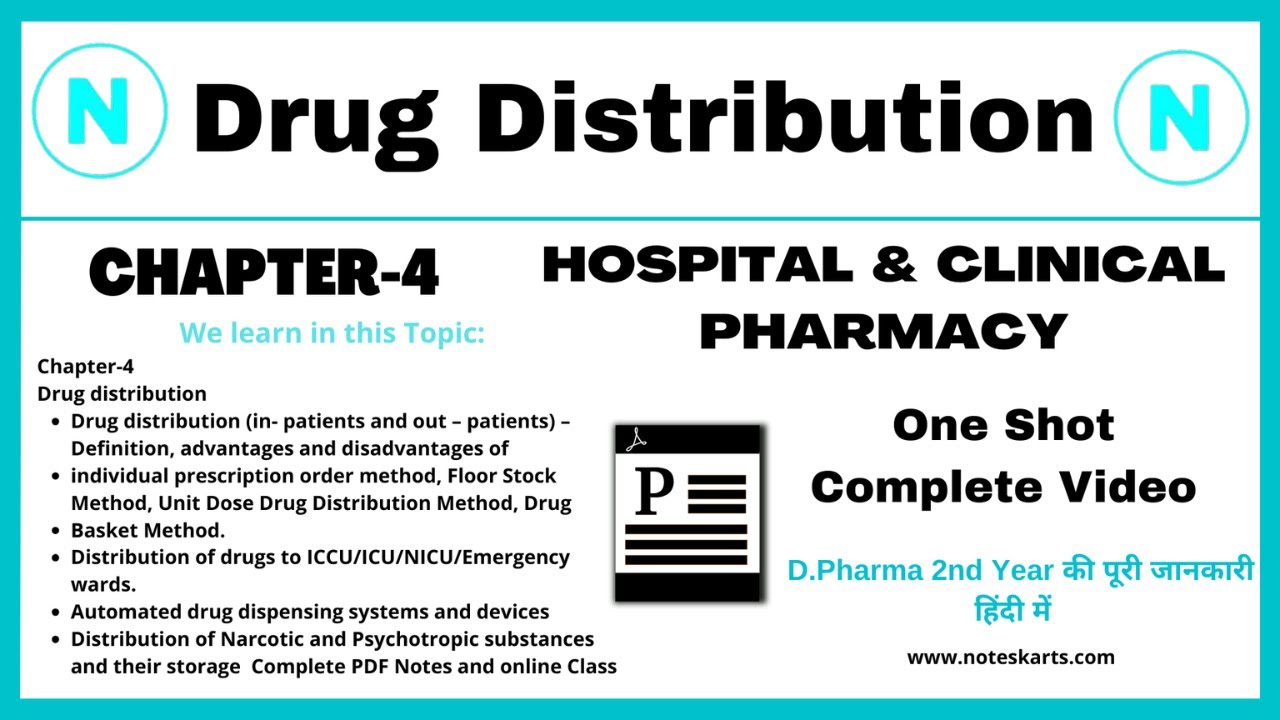 Chapter-4 | HOSPITAL & CLINICAL PHARMACY | Drug distribution Complete ...