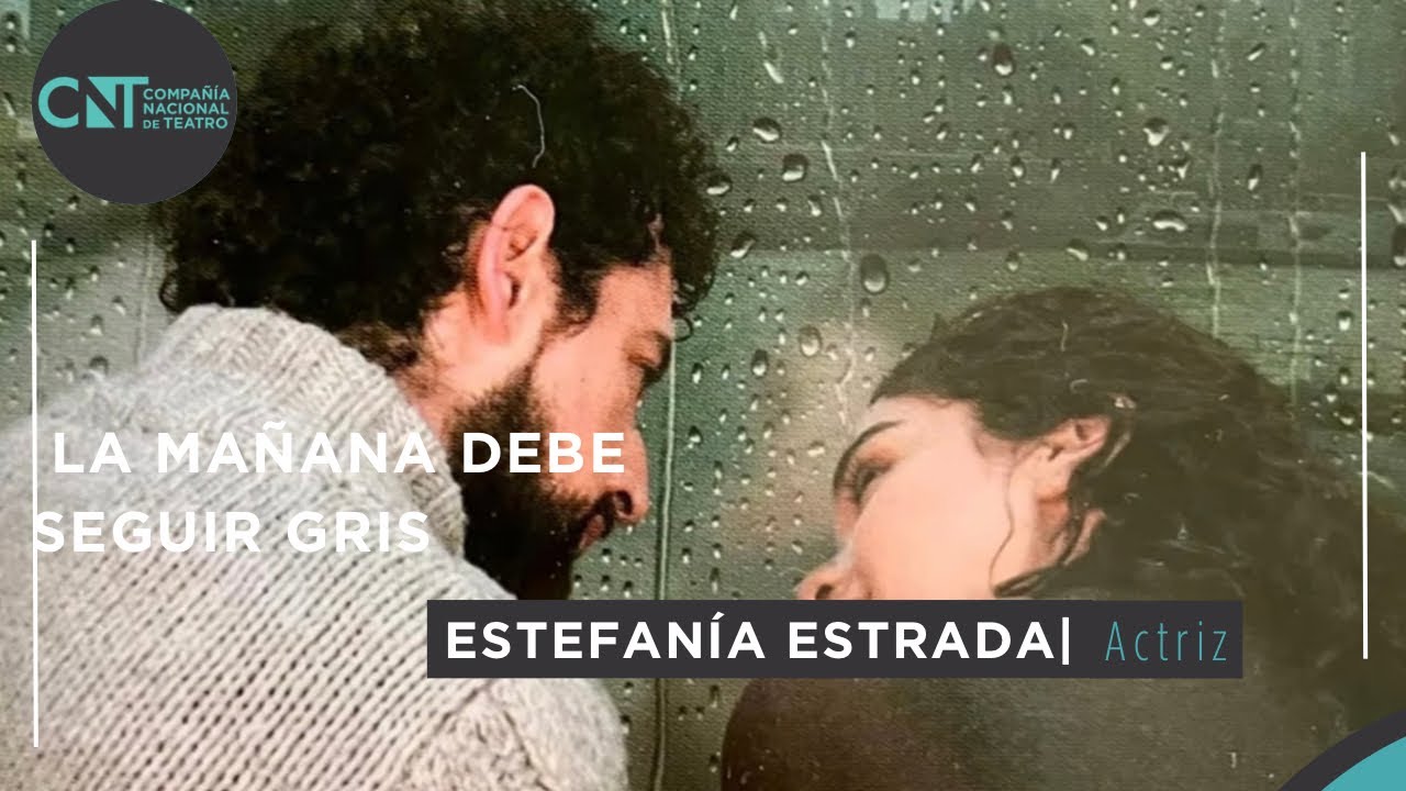 Estefanía Estrada habla sobre el proceso para interpretar a "Ella ...