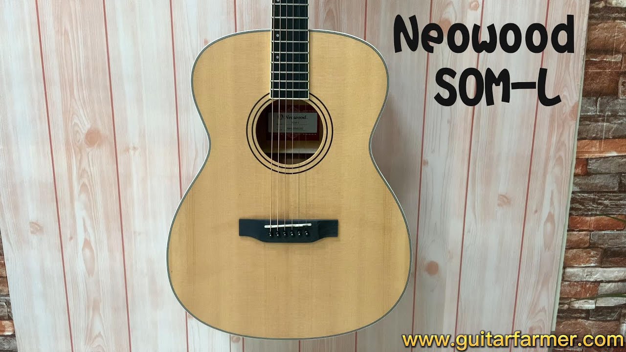 Neowood 木吉他 SOM-L Demo - YouTube