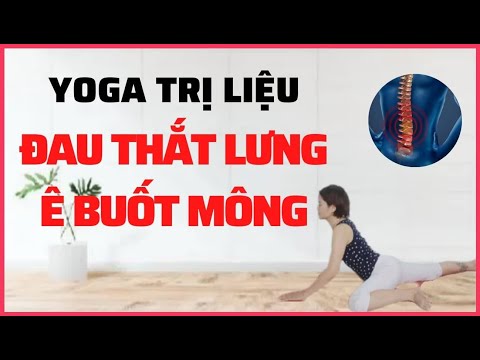 Bài 61: Trị liệu đau thắt lưng ê buốt mông chuẩn y khoa | Yoga Trị Liệu Cô Thủy