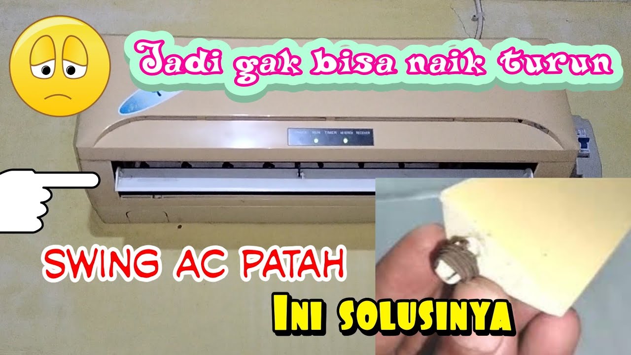 cara memperbaiki swing AC rusak - YouTube
