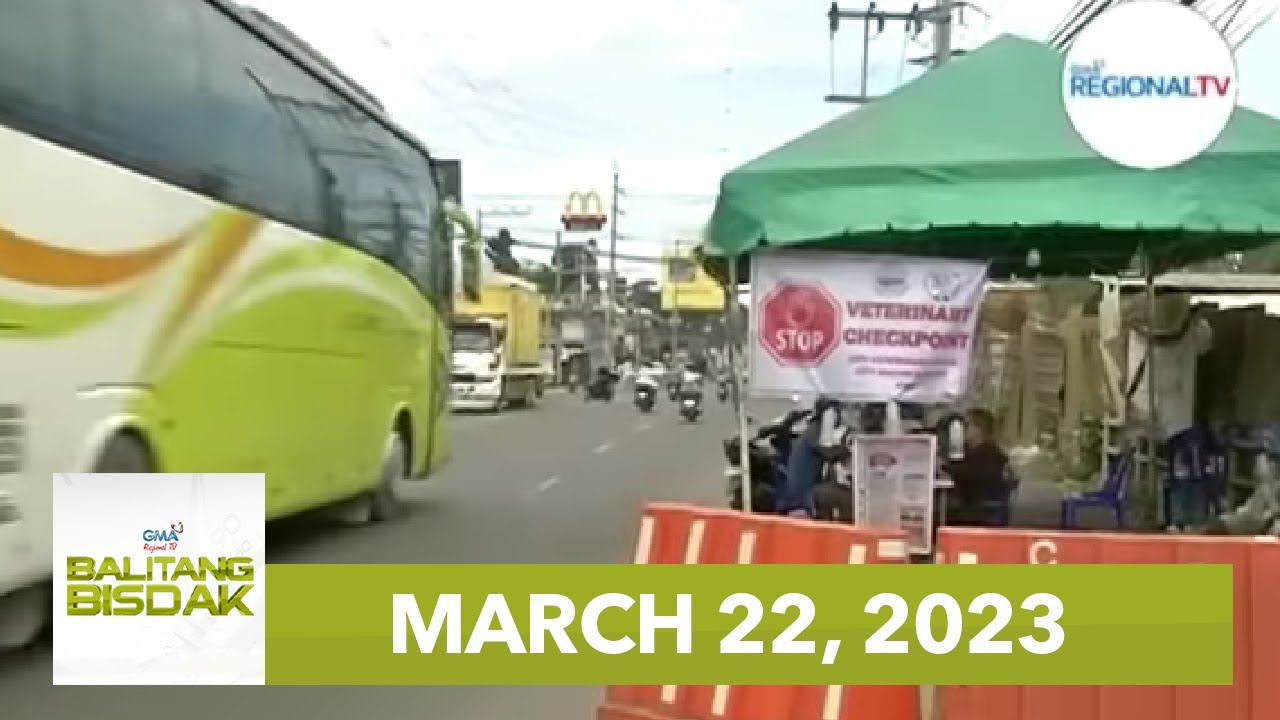 Balitang Bisdak: March 22, 2023 - YouTube