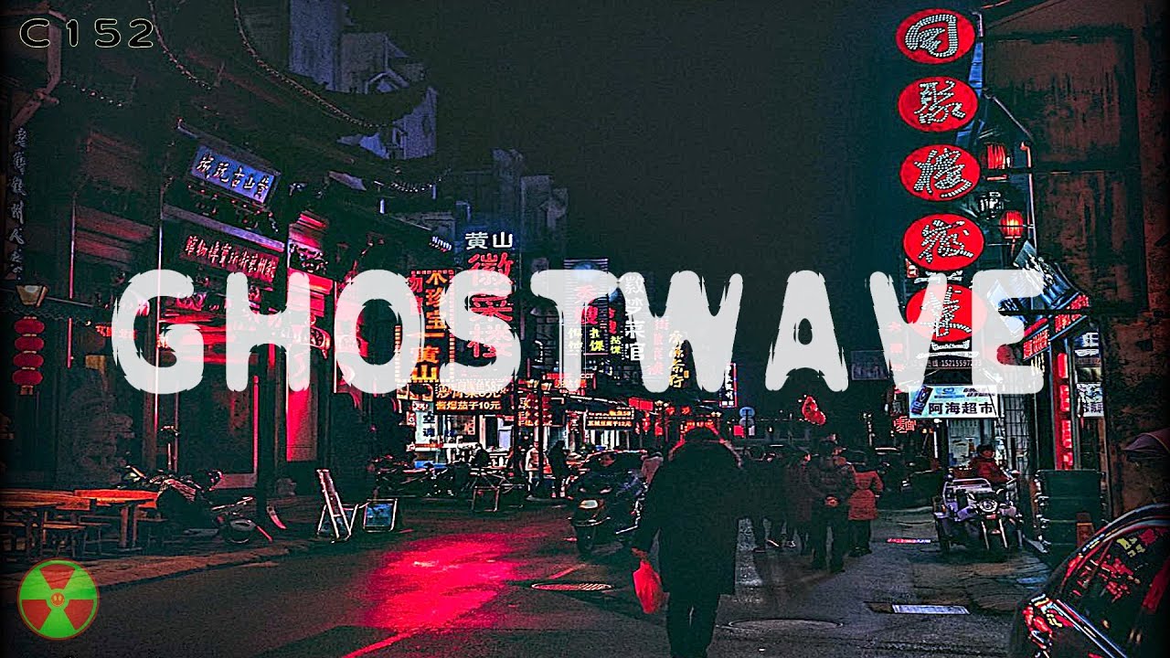 C152 - GHOSTWAVE | ELECTRO - YouTube