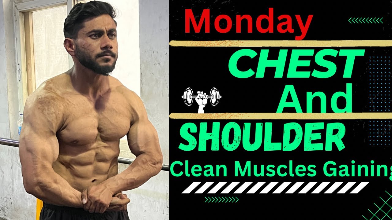 Chest And Shoulder Workout | Clean Muscle Gain | Rahul Gupta Fitness ...