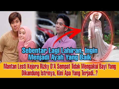 Dulu Meragukan Kandungan Sang Istri, Hingga Meminta ts DNA Sang Bayi😯, Ingin Menjadi Ayah yg Baik
