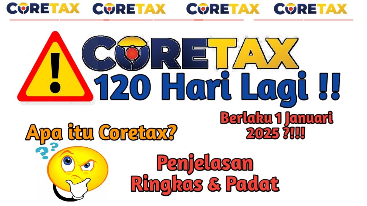 APA ITU CORETAX?| WAJIB PAJAK HARUS TAHU! | PENJELASAN RINGKAS DAN ...