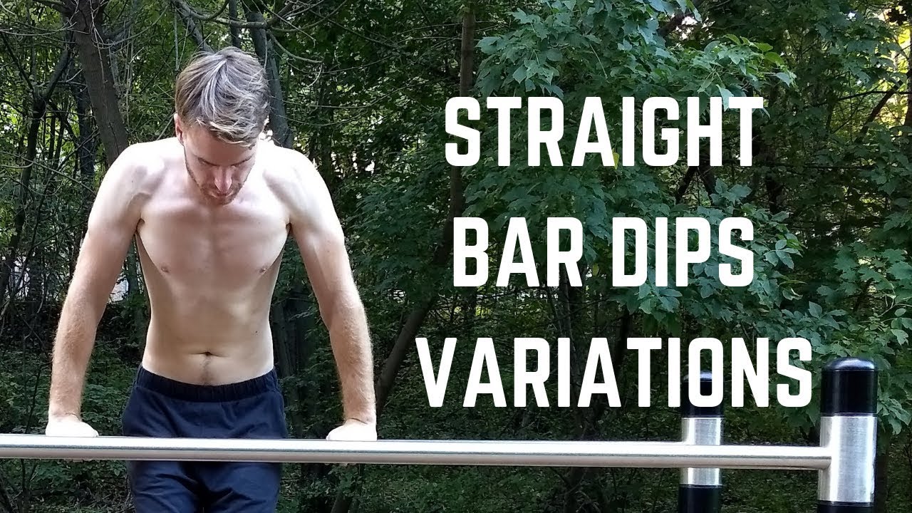 Straight Bar Dips Variations | All Levels - YouTube