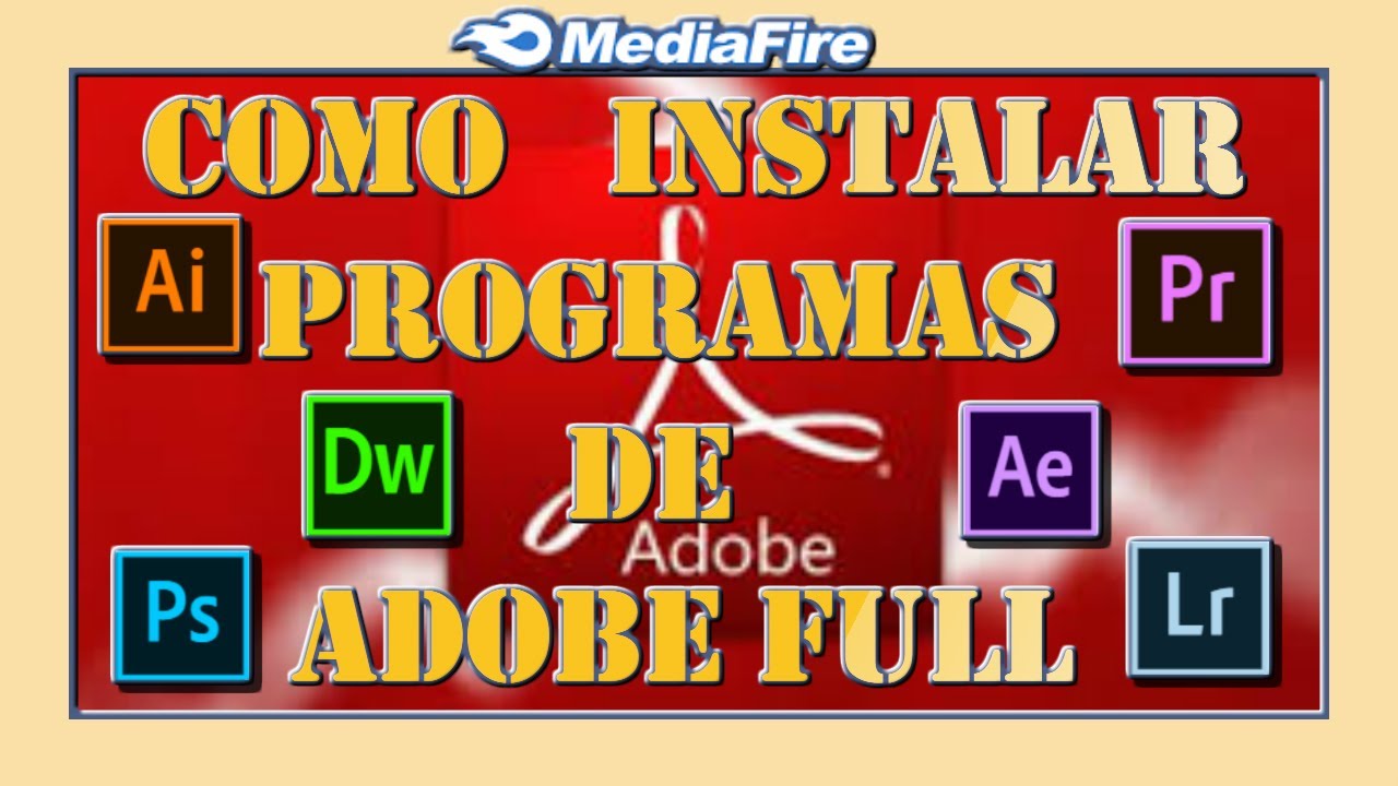 Como Instalar Todos los Programas de Adobe Totalmente Activados | 2020 ...