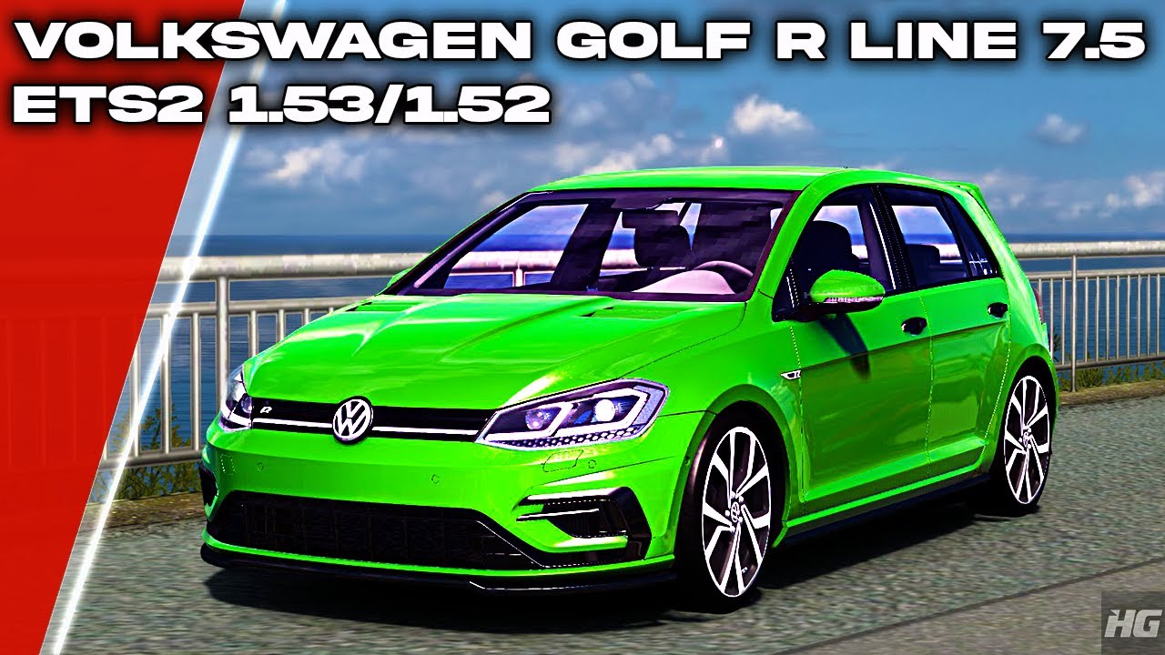 Volkswagen Golf R Line 7.5 (ETS2 1.53) | Euro Truck Simulator 2 | ETS 2 ...