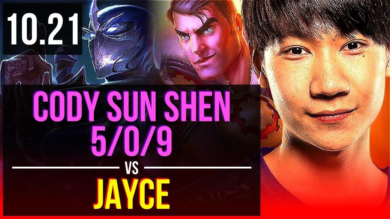 Cody Sun SHEN vs JAYCE (TOP) | 5/0/9, Rank 7 Shen | NA Challenger | v10 ...