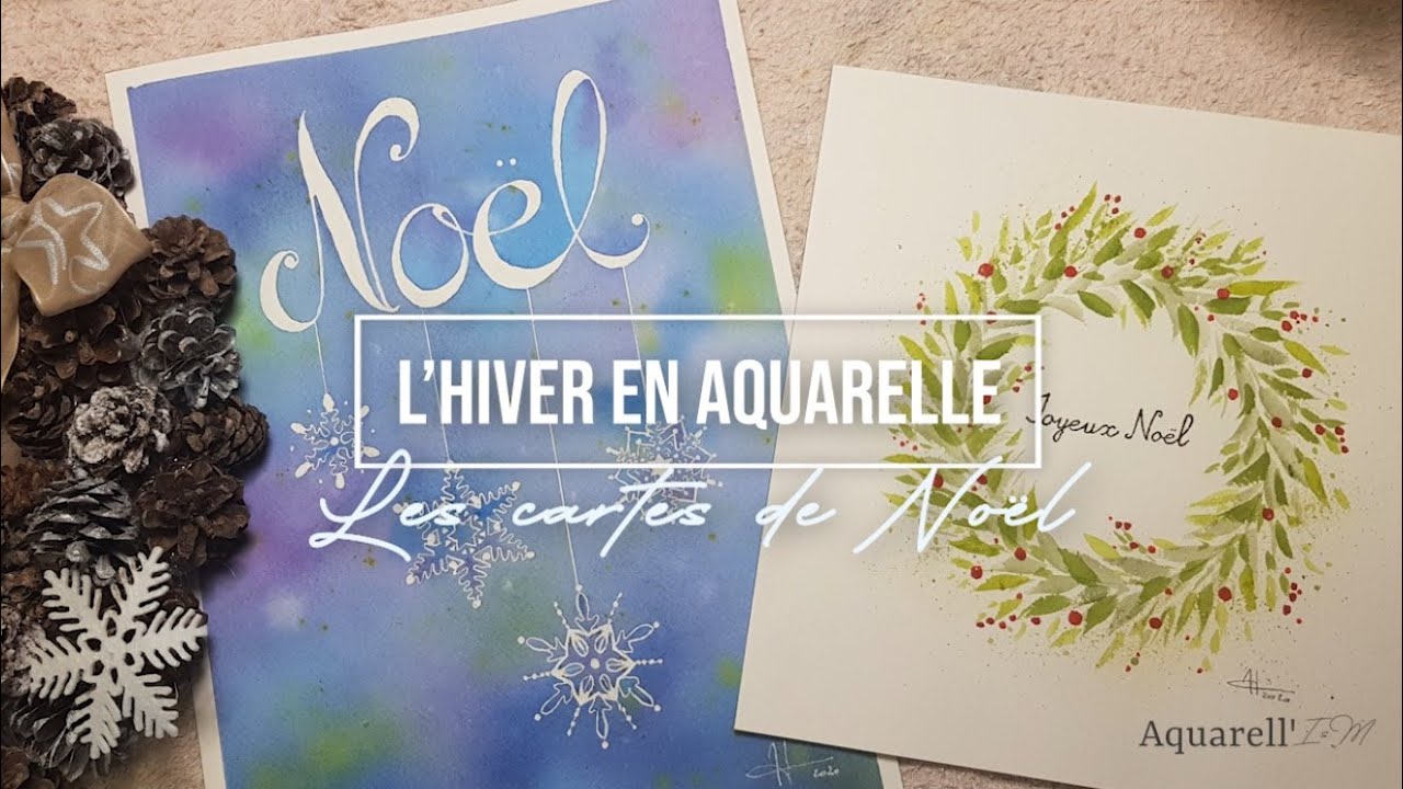 L'hiver en aquarelle - Les cartes de Noel - YouTube