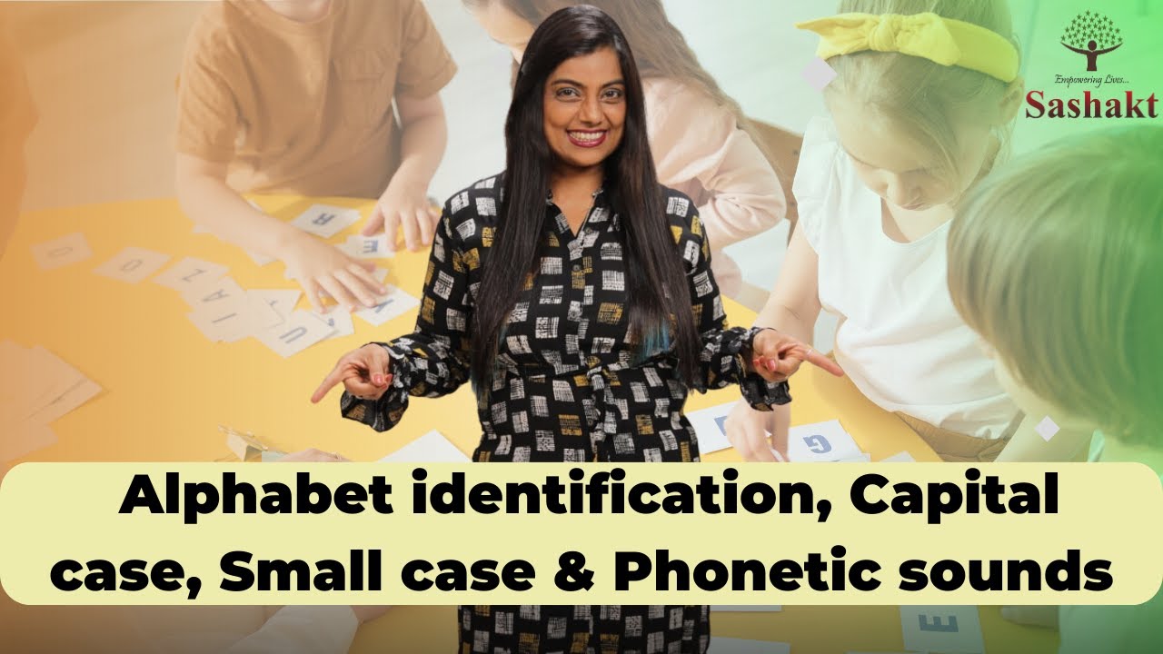 Academic Skills - Alphabet identification, Capital case, Small case ...