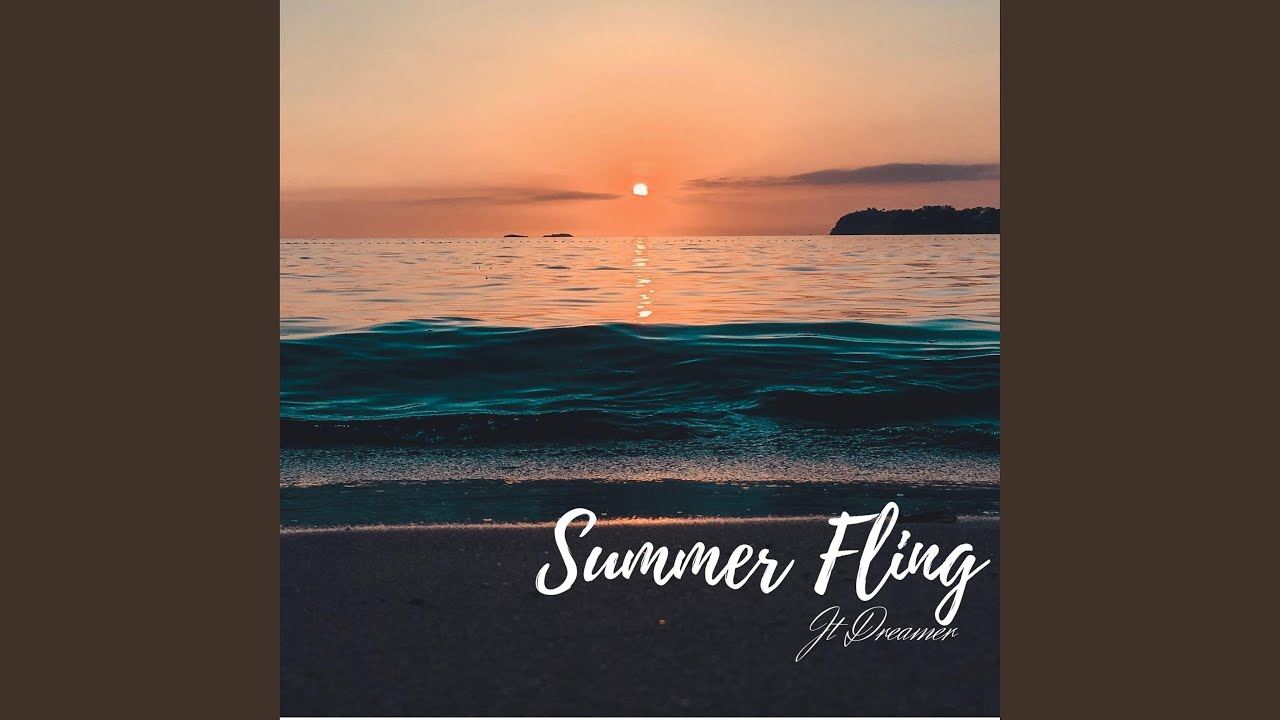 Summer Fling - YouTube