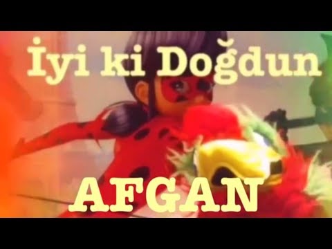 İyi ki Doğdun AFGAN :) Komik Doğum günü Mesajı 1.VERSİYON ,DOĞUMGÜNÜ VİDEOSU Made in Turkey :) 🎂
