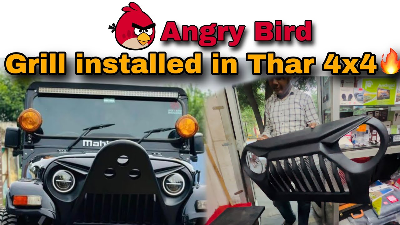 Angry Bird Grill installed in Thar 4x4🔥 - YouTube