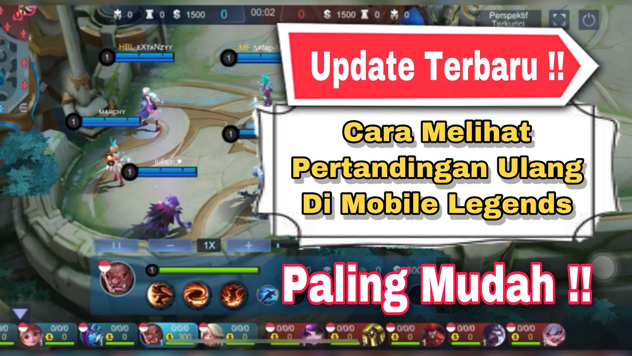 Cara Melihat Pertandingan Ulang Di Mobile Legend Terbaru - YouTube