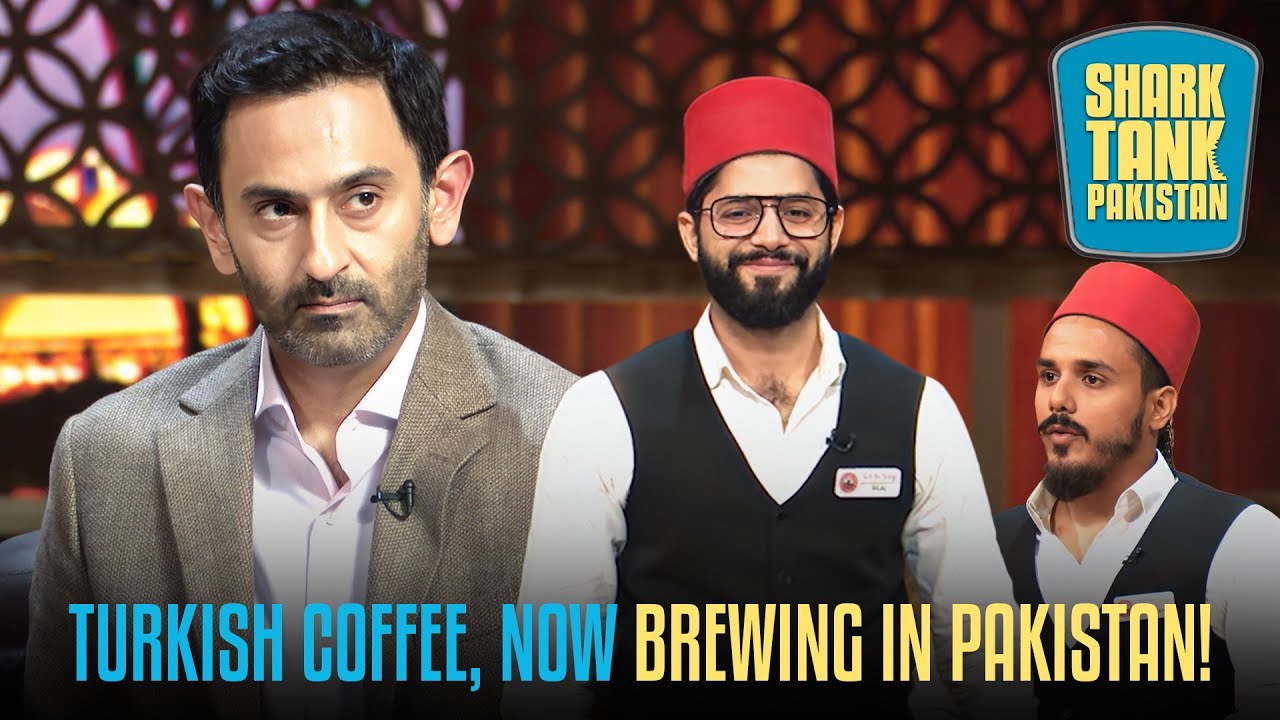 Bringing the Rich Tradition of Turkish Coffee to Pakistan | Shark Tank ...