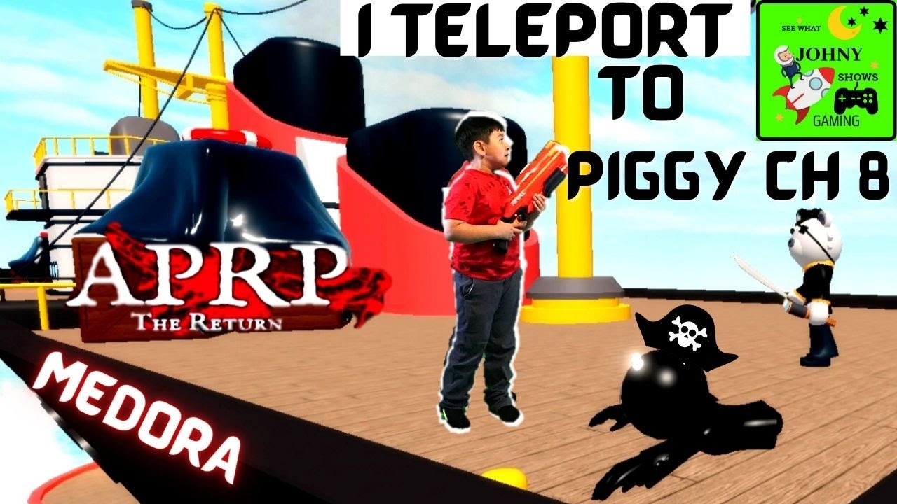 Johny Shows Plays APRP Teleports To Acurate Piggy Roleplay Piggy ...
