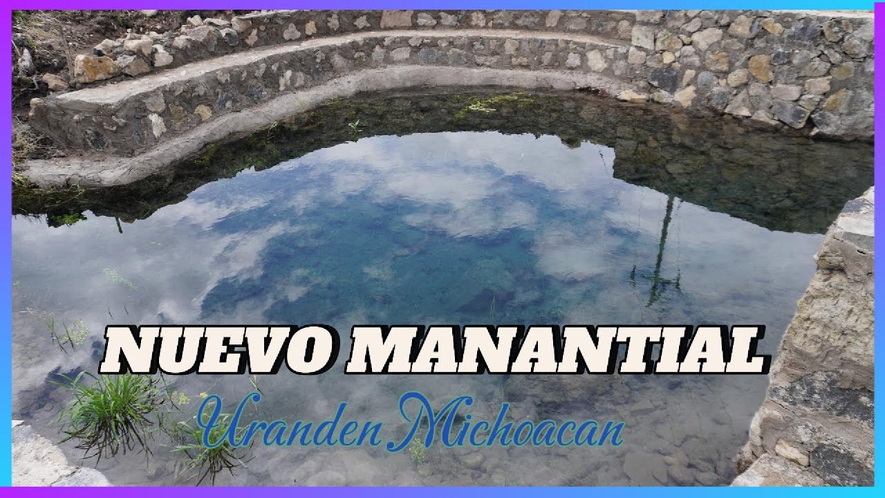 Así es el Manantial que Nutre a Nuestra Comunidad - YouTube