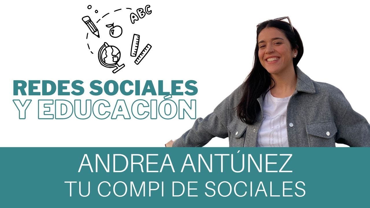 Programa 35 - Andrea Antúnez (@tucompidesociales): Redes sociales y ...
